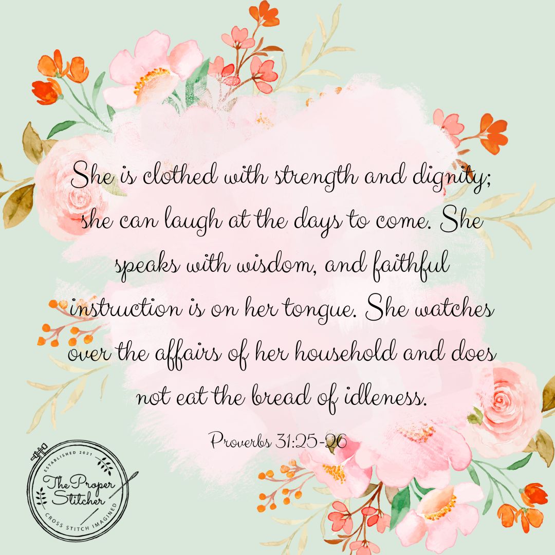 Strength and Dignity ~ Proverbs 31:25
